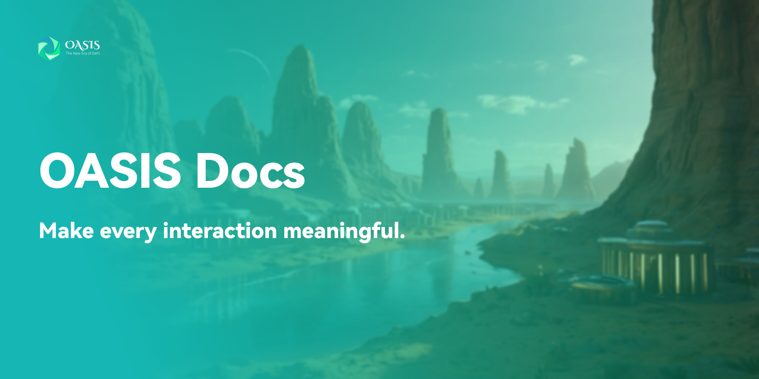 Preface | Oasis DAO - The New Era of DeFi